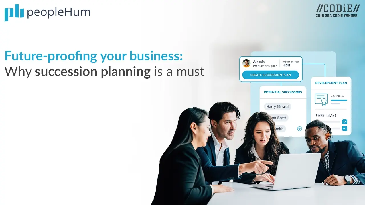 Future-proofing your business: Why succession planning is a must | peopleHum